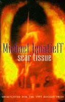 Scar Tissue by Michael Ignatieff
