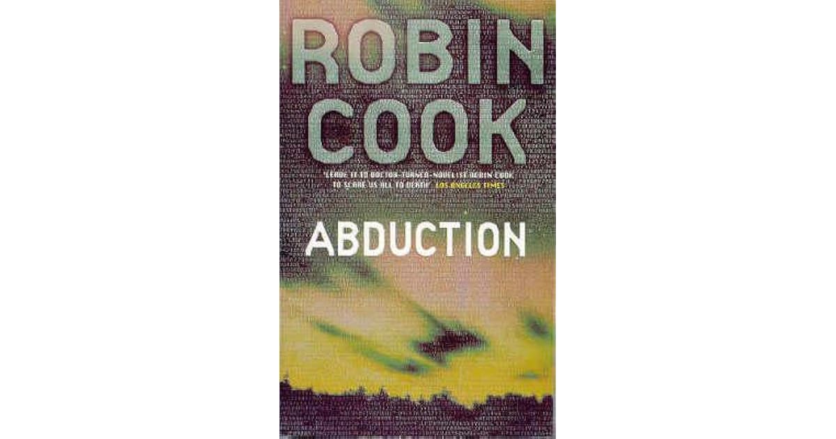 Abduction by Robin Cook