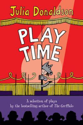Play Time by Julia Donaldson