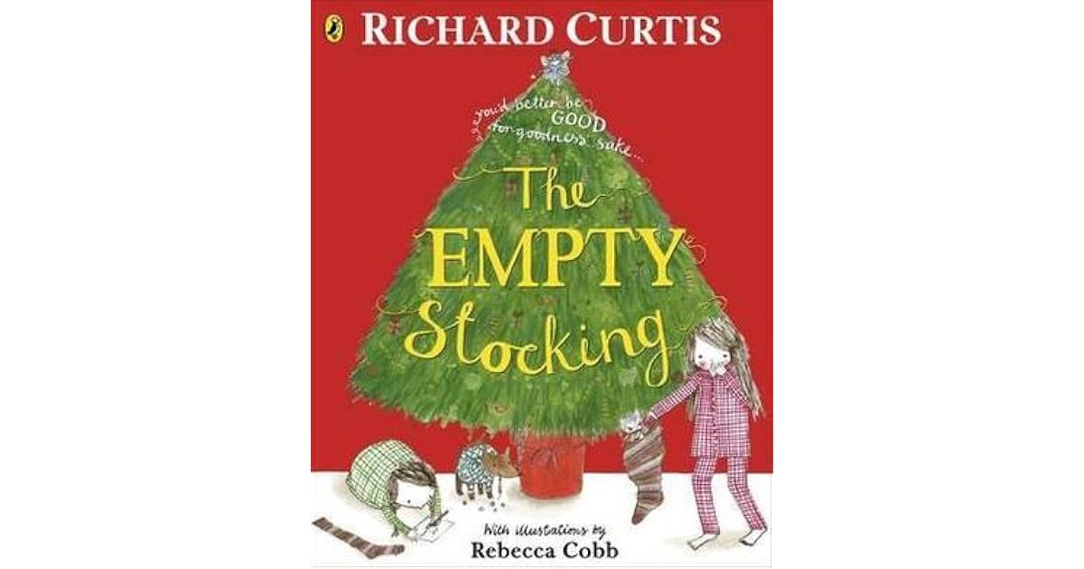 The Empty Stocking by Richard Curtis