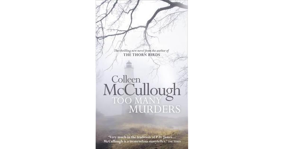 Too Many Murders by Colleen McCullough