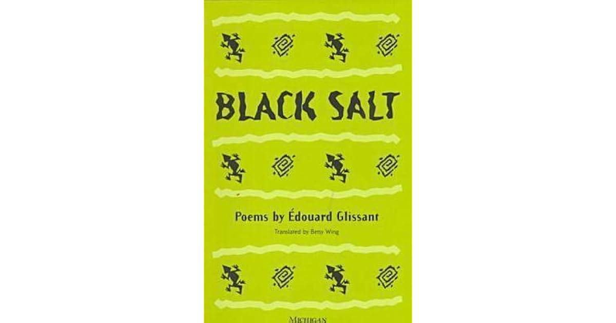 Black Salt: Poems by Édouard Glissant