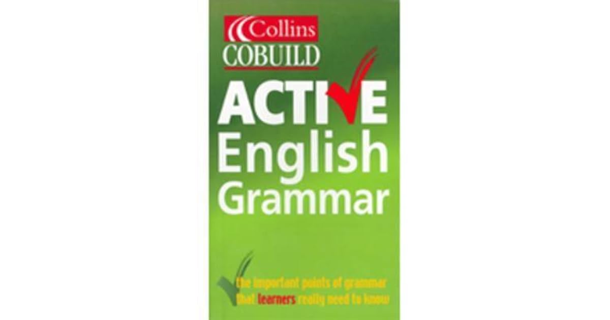 Collins Cobuild Active English Grammar by Collins