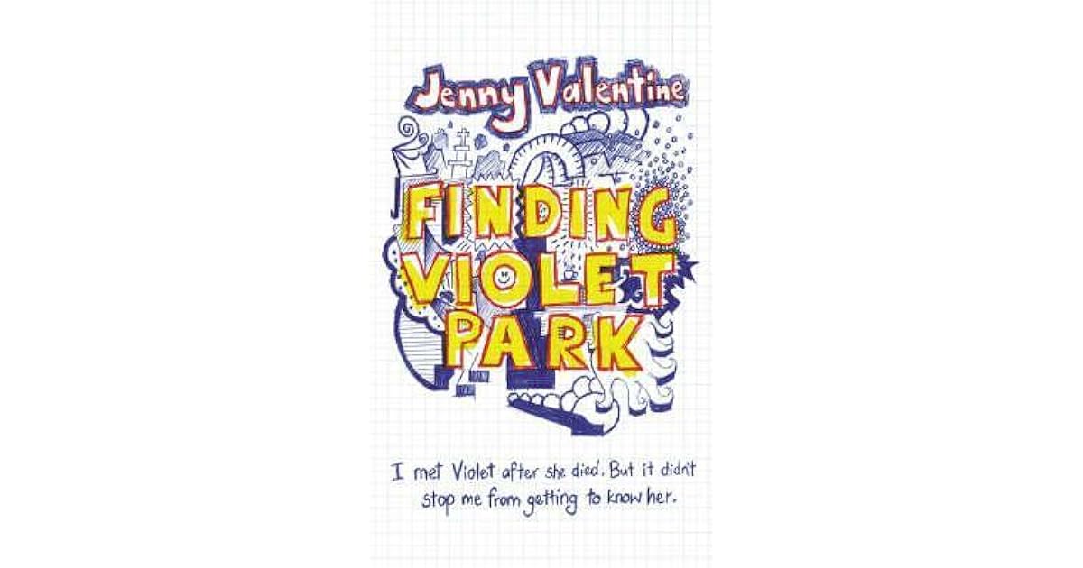 Finding Violet Park by Jenny Valentine