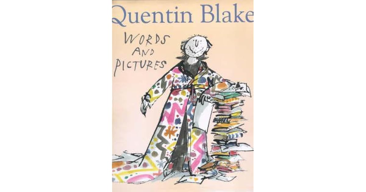 Words and Pictures by Quentin Blake