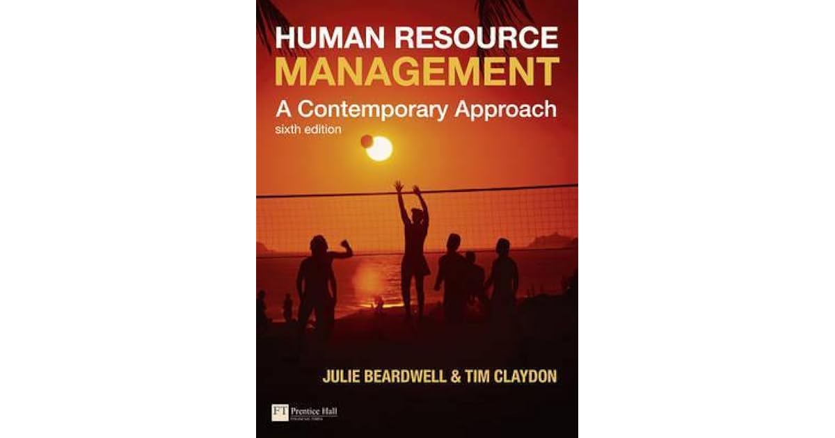 Human Resource Management: A Contemporary Approach by Julie Beardwell