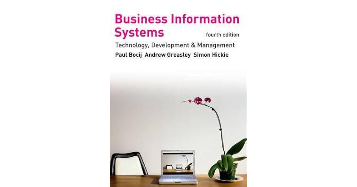 Business Information Systems: Technology, Development and Management ...