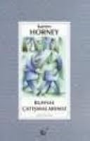 Our Inner Conflicts: A Constructive Theory of Neurosis by Karen Horney