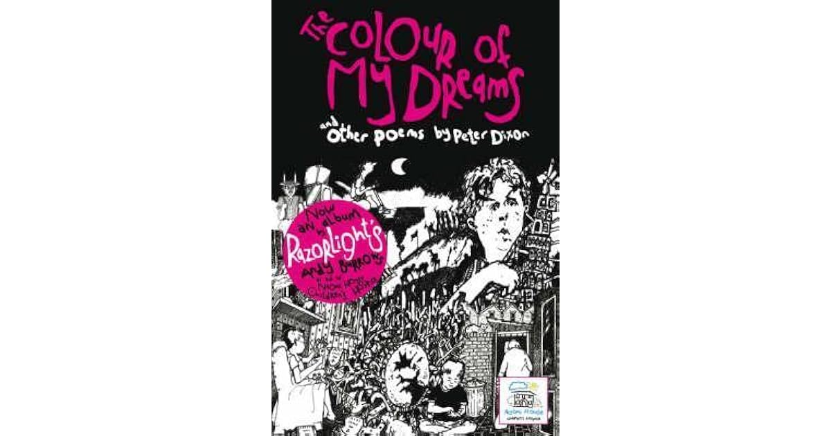The Colour of My Dreams and Other Poems by Peter Dixon