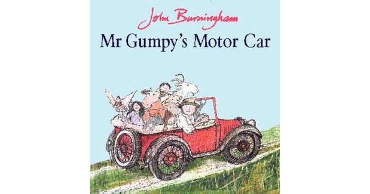 Mr Gumpy's Motor Car by John Burningham
