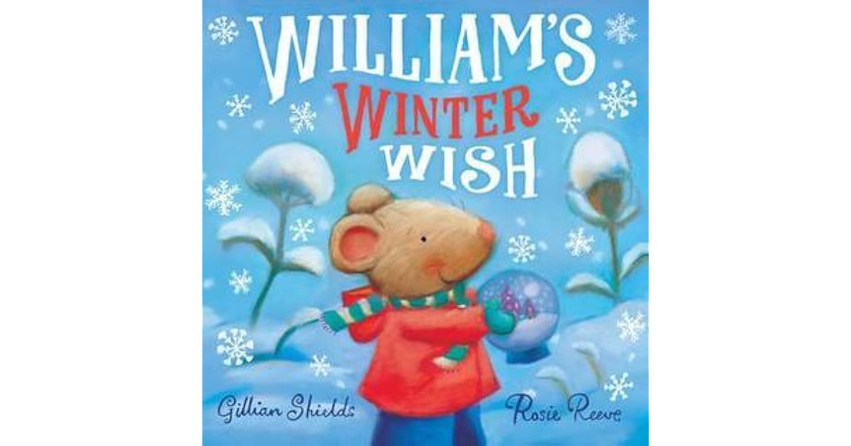 William's Winter Wish by Gillian Shields