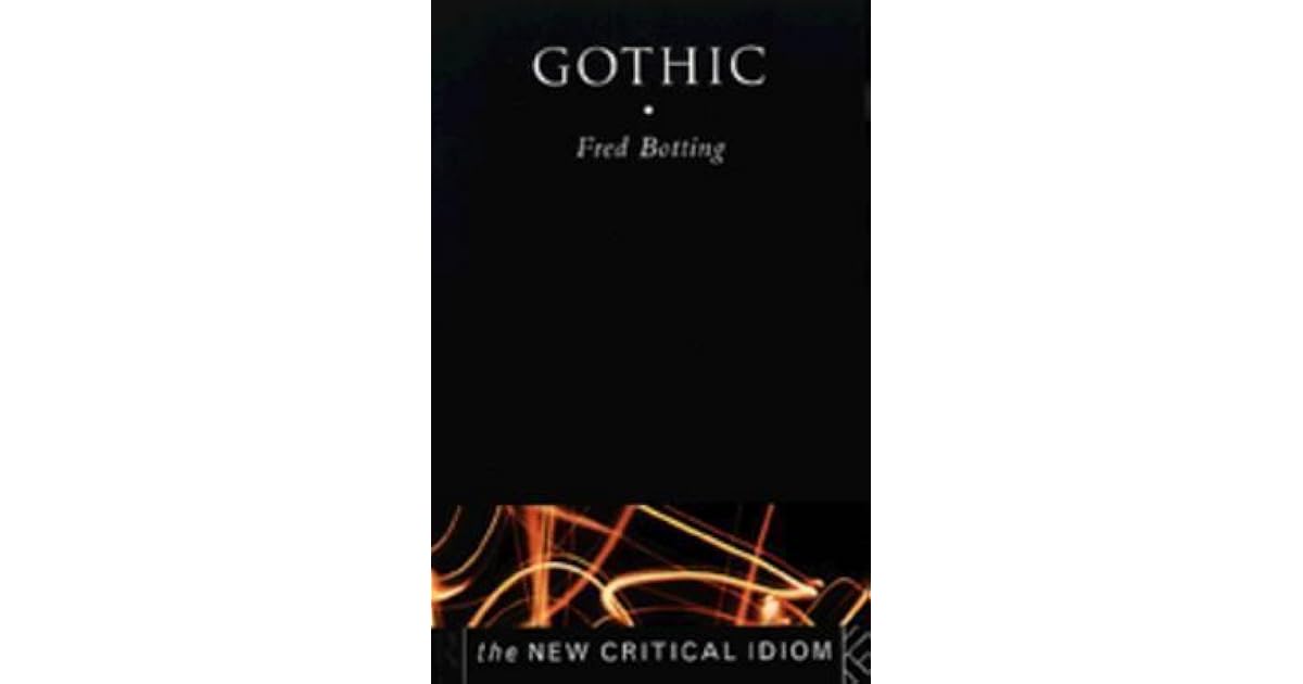 Gothic by Fred Botting