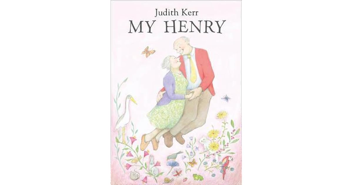My Henry by Judith Kerr