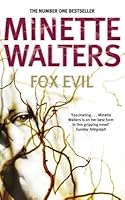 Fox Evil by Minette Walters
