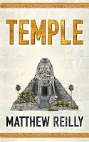 Temple by Matthew Reilly