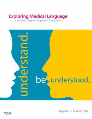 Exploring Medical Language: A Student-Directed Approach by Myrna ...