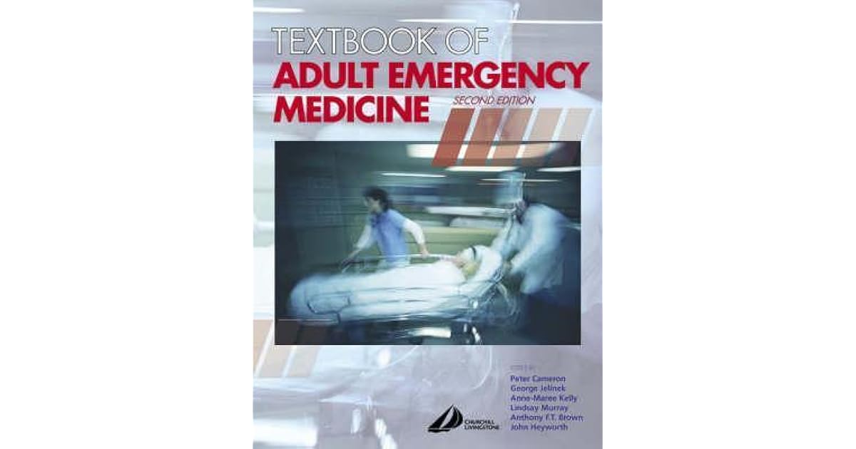 Textbook of Adult Emergency Medicine by Peter Cameron