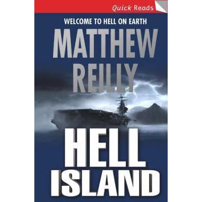 Hell Island (Shane Schofield, #3.5) by Matthew Reilly — Reviews ...