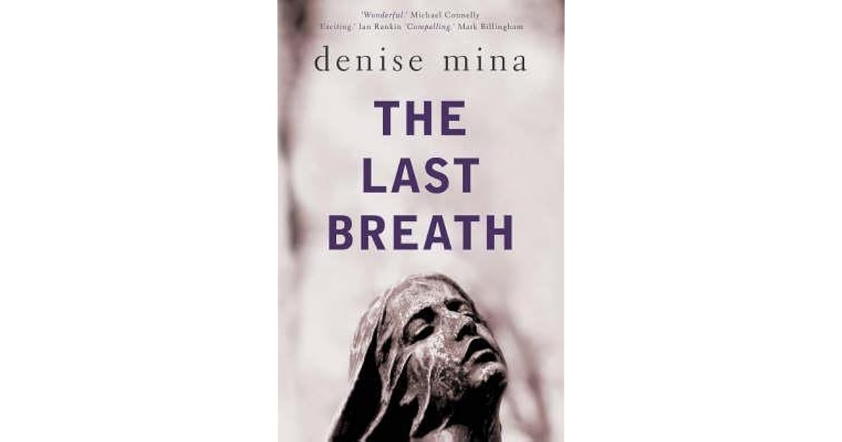 The Last Breath (Paddy Meehan, #3) by Denise Mina