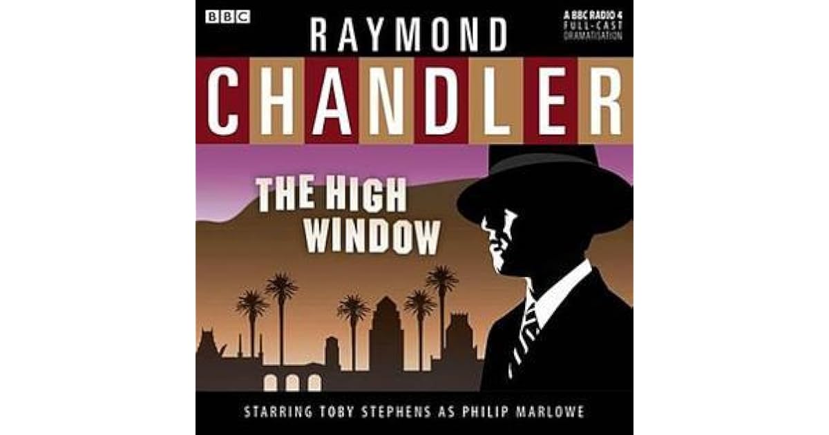 The High Window (Philip Marlowe #3) by Raymond Chandler