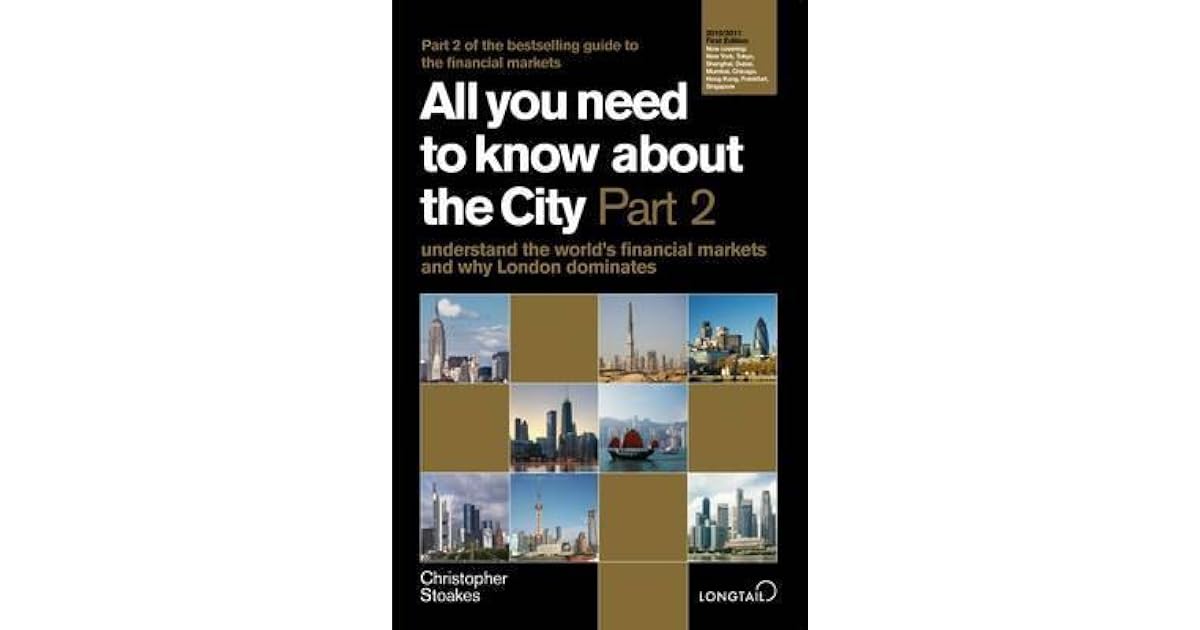 All You Need to Know about the City: Understand the World's Financial ...