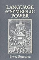 Language and Symbolic Power by Pierre Bourdieu