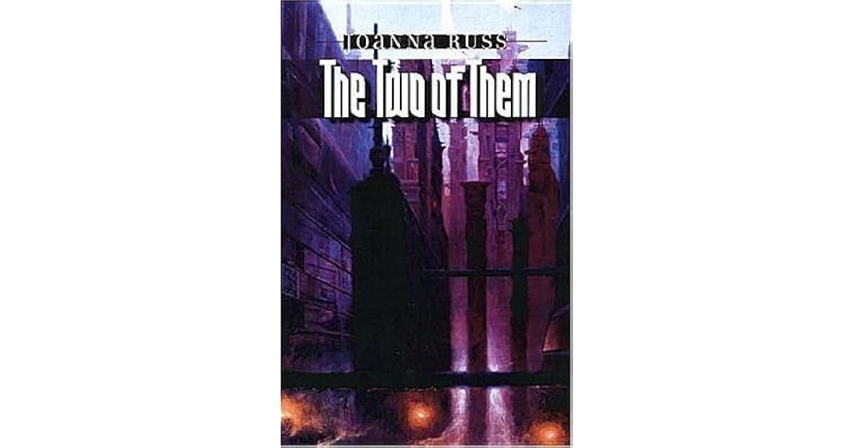 The Two of Them by Joanna Russ