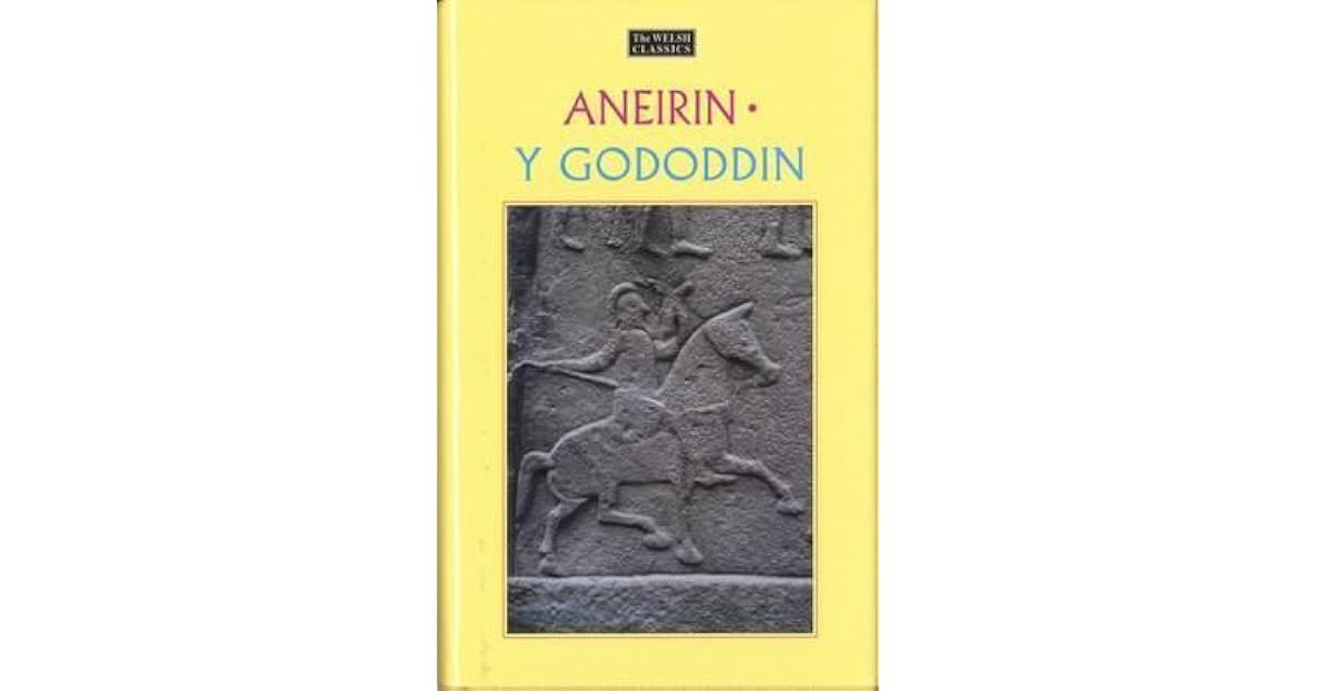Y Gododdin by Aneirin