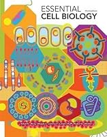 Essential Cell Biology by Bruce Alberts
