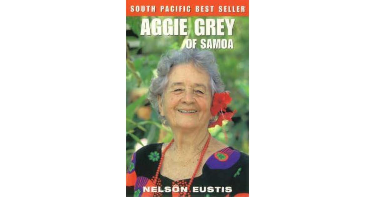 Aggie Grey Of Samoa by Nelson Eustis