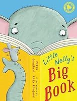 Little Nelly's Big Book by Pippa Goodhart