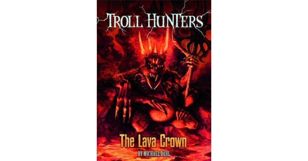 The Lava Crown by Michael Dahl