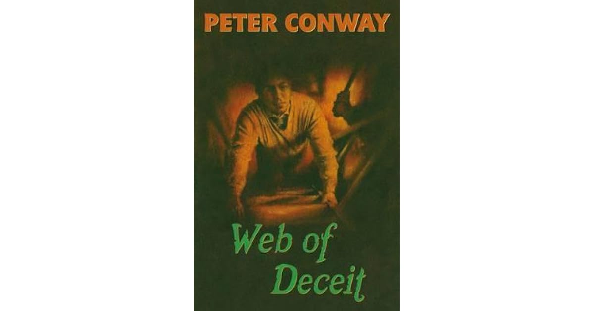 Web of Deceit by Peter Conway