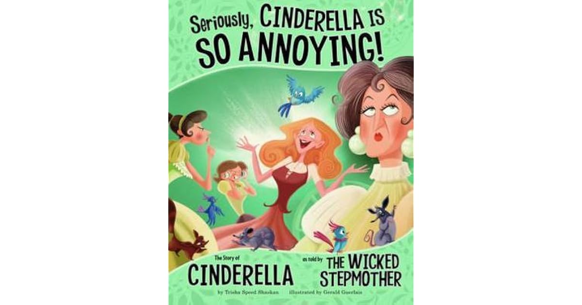 Seriously, Cinderella Is So Annoying!. Trisha Speed Shaskan by Trisha ...