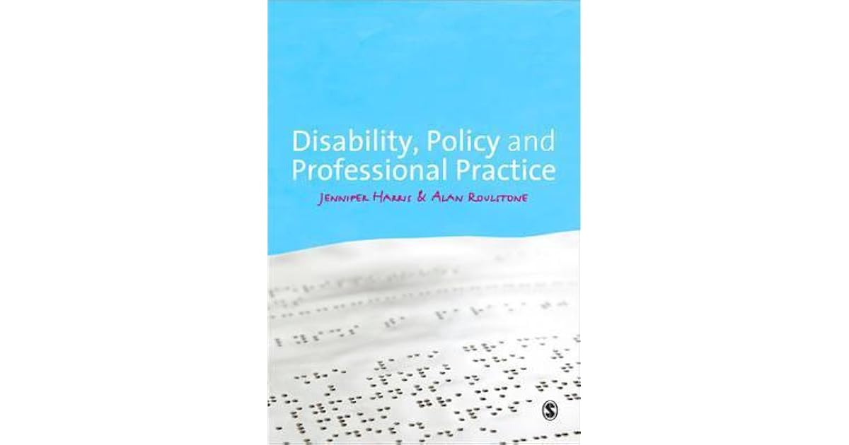 Disability, Policy and Professional Practice by Jennifer Harris