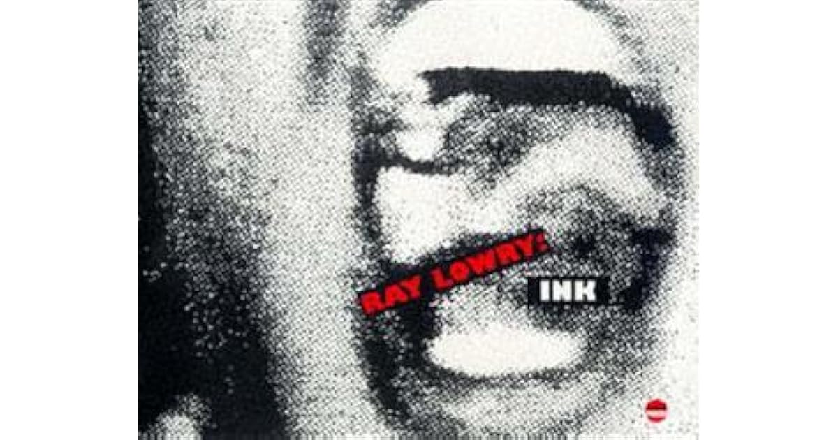 Ink by Ray Lowry