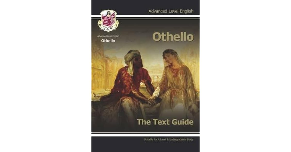 Othello: The Text Guide by Richard Parsons