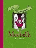 Macbeth by Caroline Plaisted