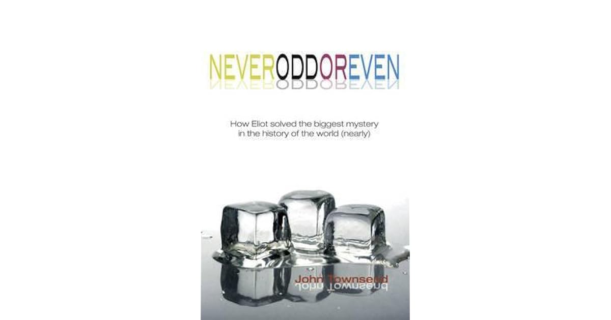Never Odd or Even by John Townsend