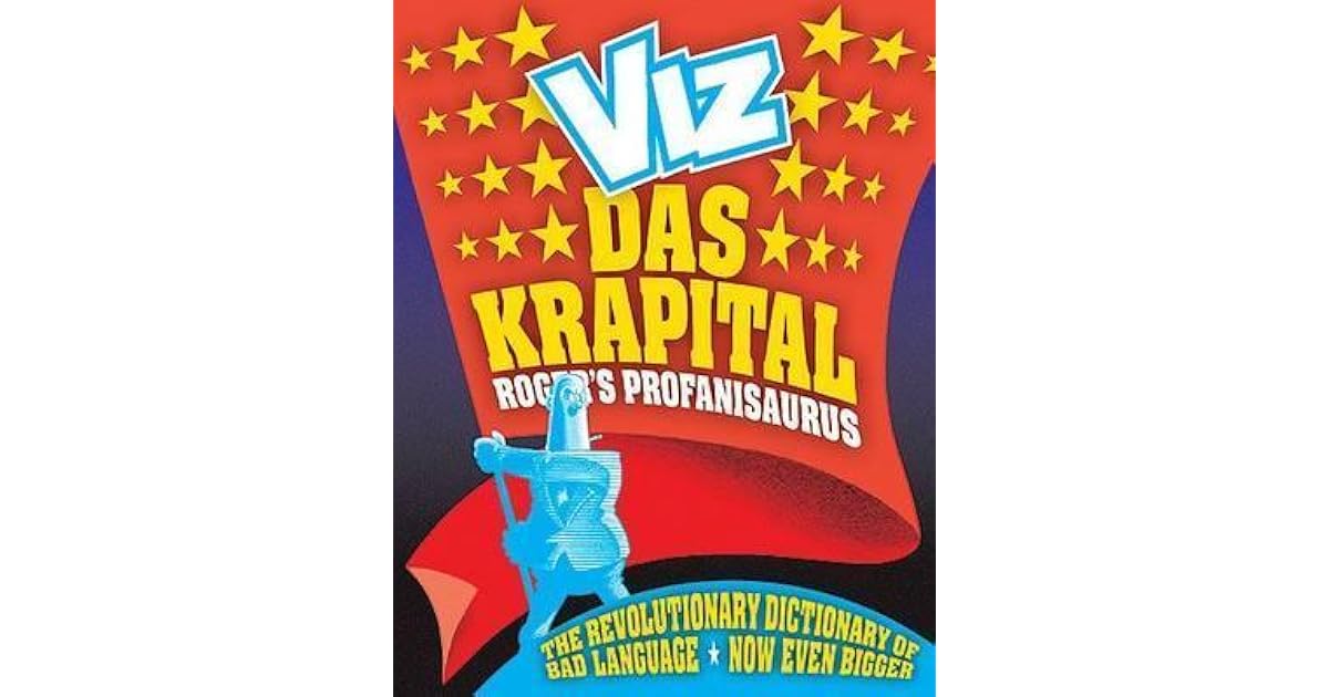 Roger's Profanisaurus: The Magna Farta. by VIZ