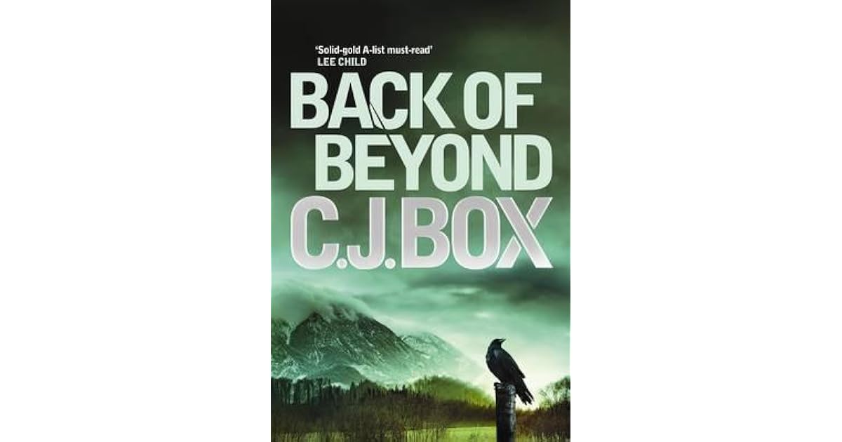 Back of Beyond by C.J. Box