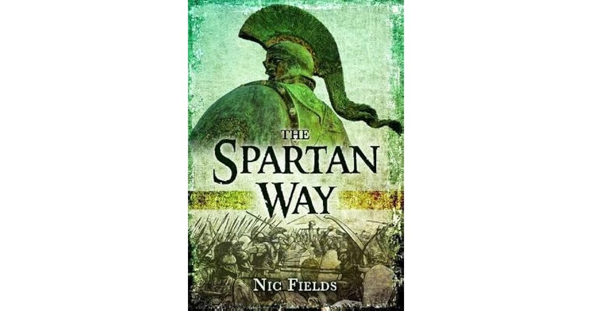 The Spartan Way by Nic Fields