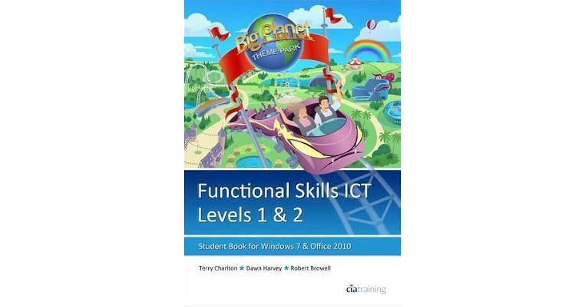 Functional Skills Ict Student Book for Levels 1 & 2 by CIA Training Ltd