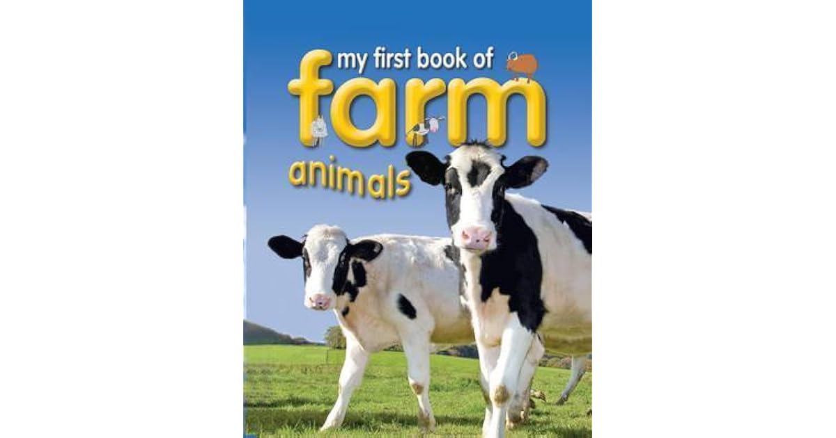 My First Book of Farm Animals. by Miranda Smith