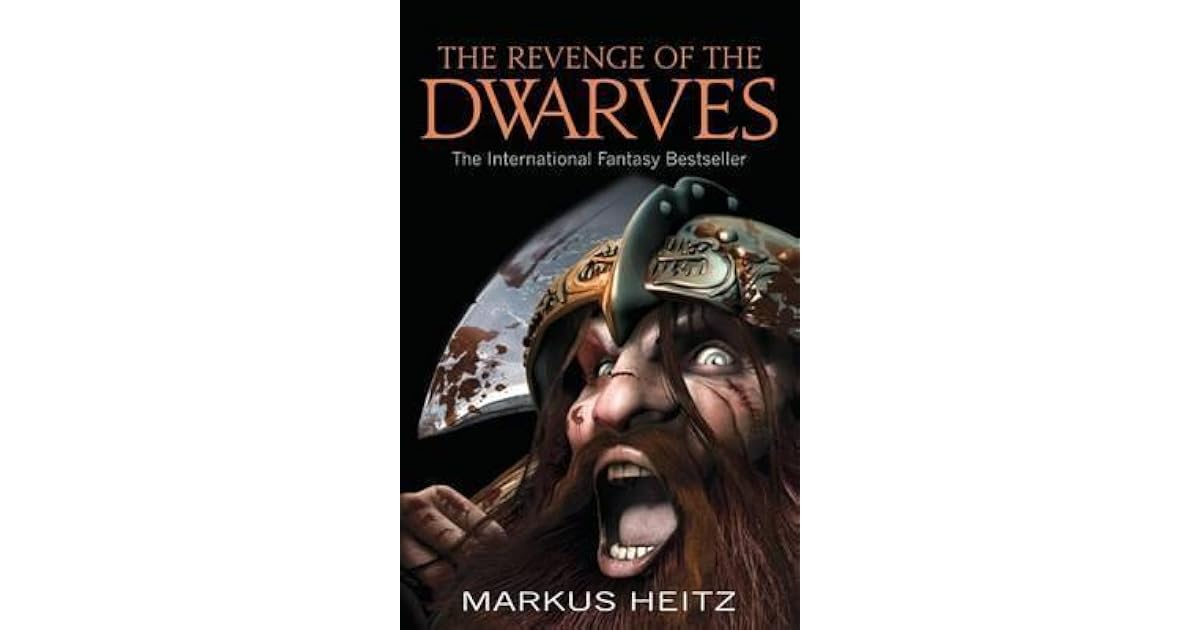 The Revenge of the Dwarves (The Dwarves, #3) by Markus Heitz