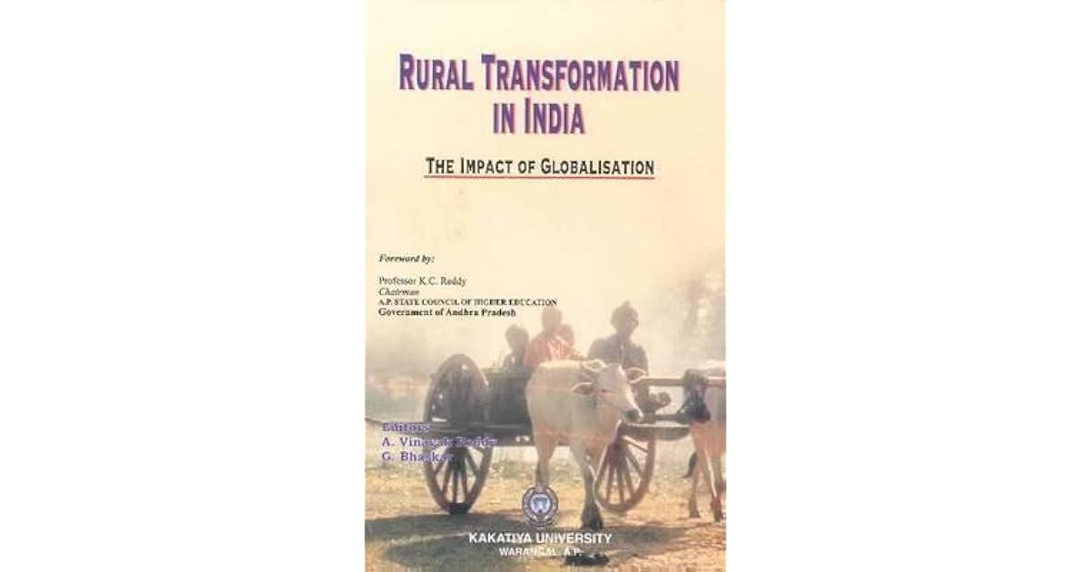 Rural Transformation in India: The Impact of Globalisation by A ...