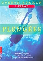 The Discovery (Dive, #1) by Gordon Korman