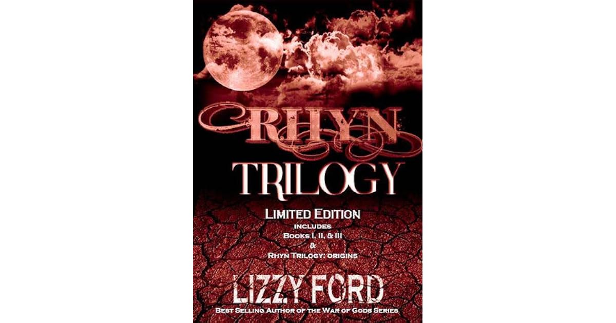 The Rhyn Trilogy (Rhyn Trilogy, # 1-3) by Lizzy Ford