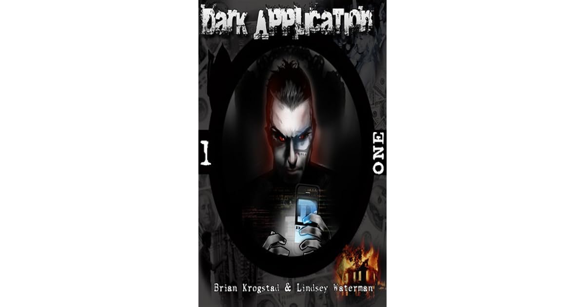Dark Application: ONE by Brian Krogstad