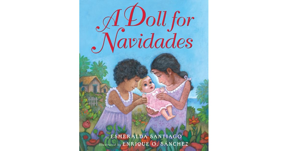 A Doll For Navidades by Esmeralda Santiago